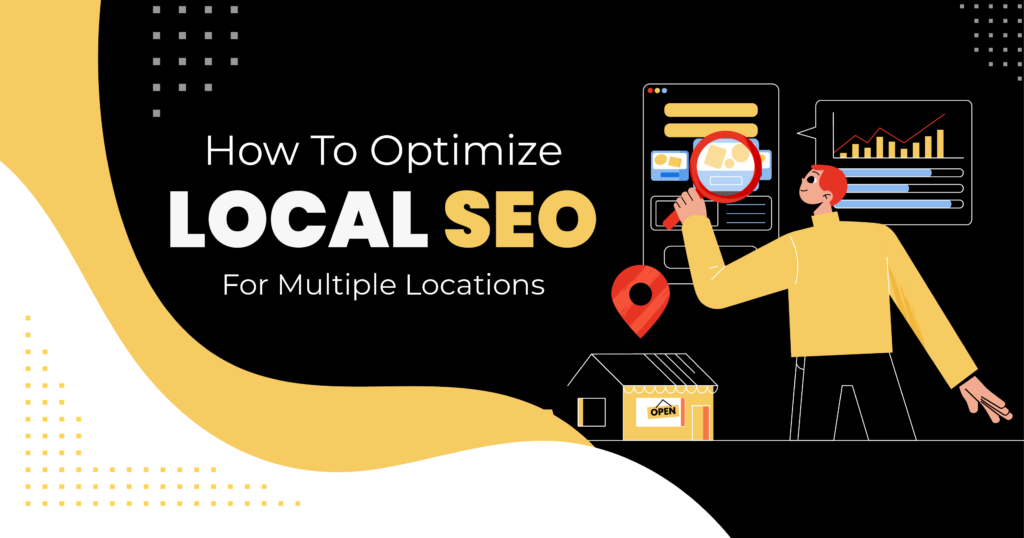 How To Optimize Local SEO for Multiple Locations | Autus Digital